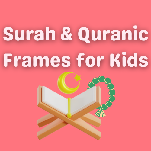 Quranic Frames for Kids – Kiddo Frames